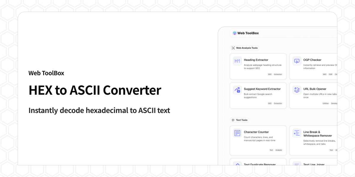 HEX to ASCII Converter - Convert Hexadecimal to ASCII Text | Web ToolBox