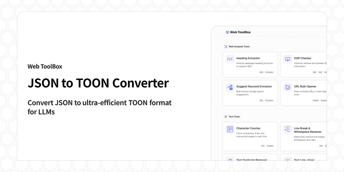 JSON to TOON Converter - Convert to Token-Efficient Format for LLMs | Web ToolBox